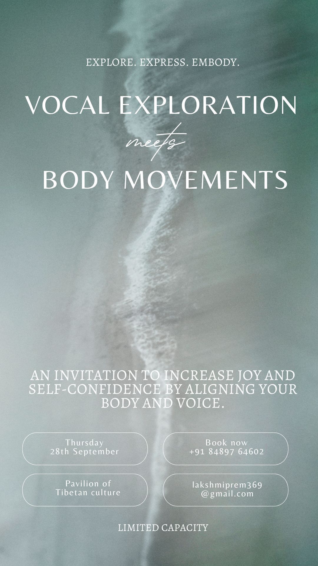 Vocal Exploration meet Body movements is a journey to harmony between ...